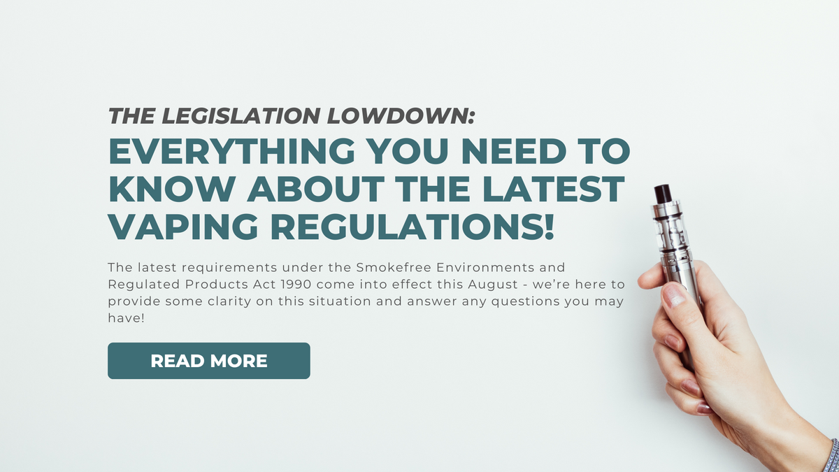 The Legislation Lowdown | VAPELAB New Zealand