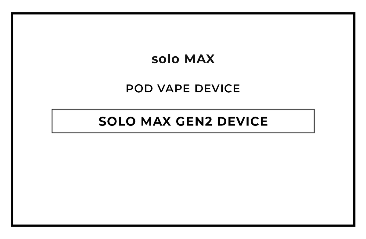 Buy solo MAX GEN2 Pod Vape Device at VAPELAB NZ